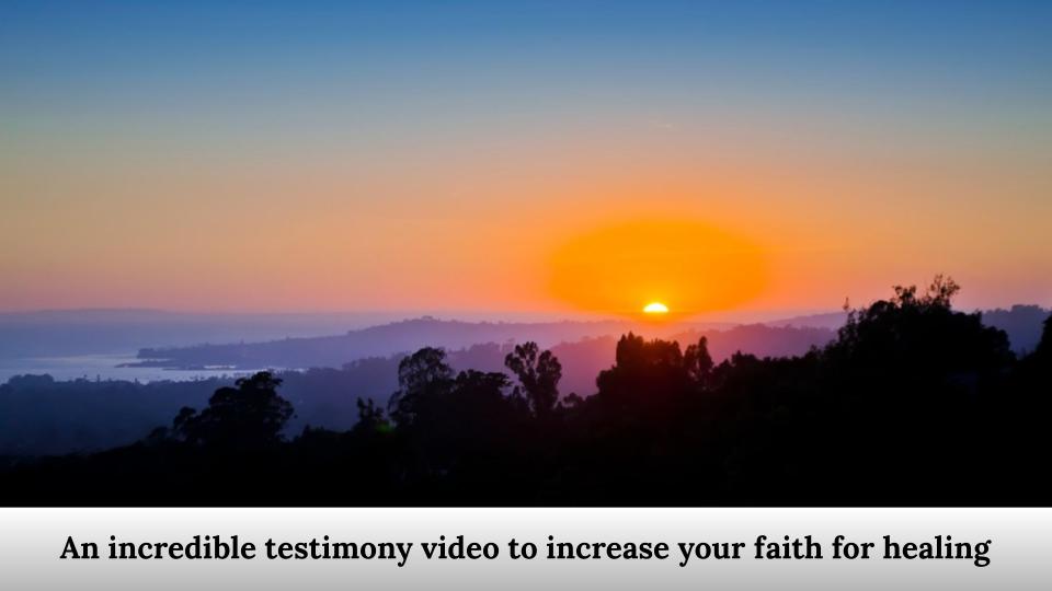 An incredible testimony video to increase your faith for healing ...